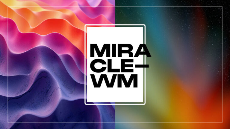 Miracle-WM 0.10: novità per sviluppatori e utenti avanzati dal ...